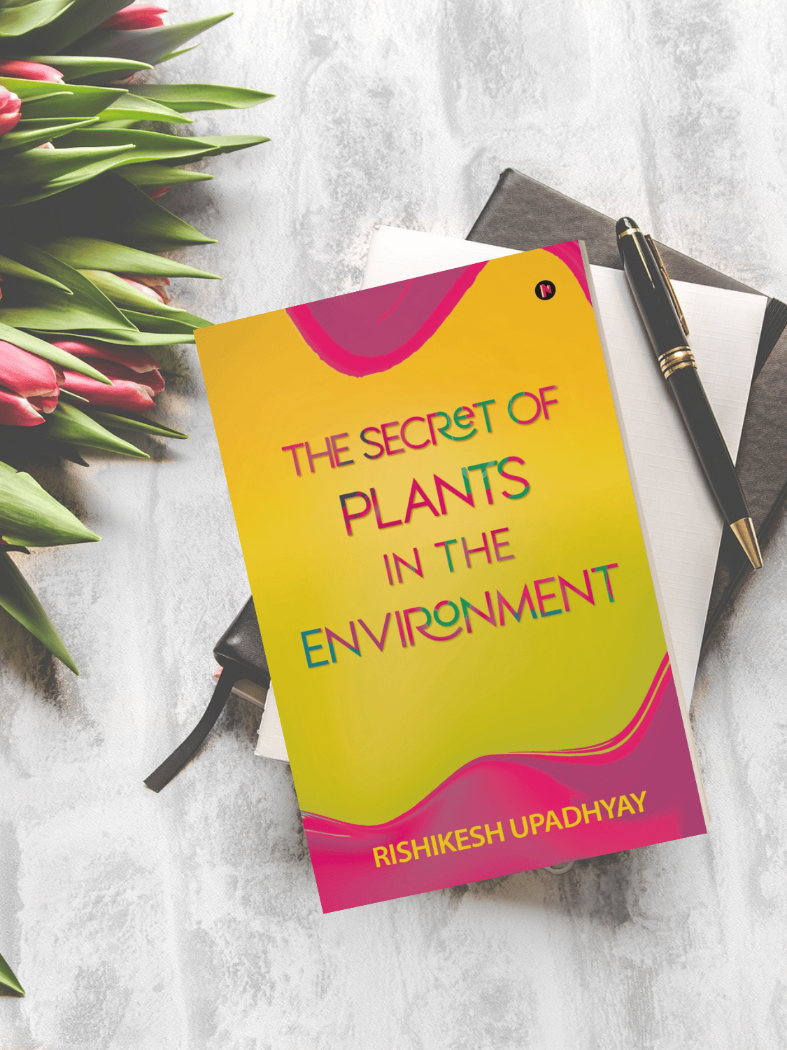 The Secret of Plants in the Environment by Rishikesh Upadhyay ...
