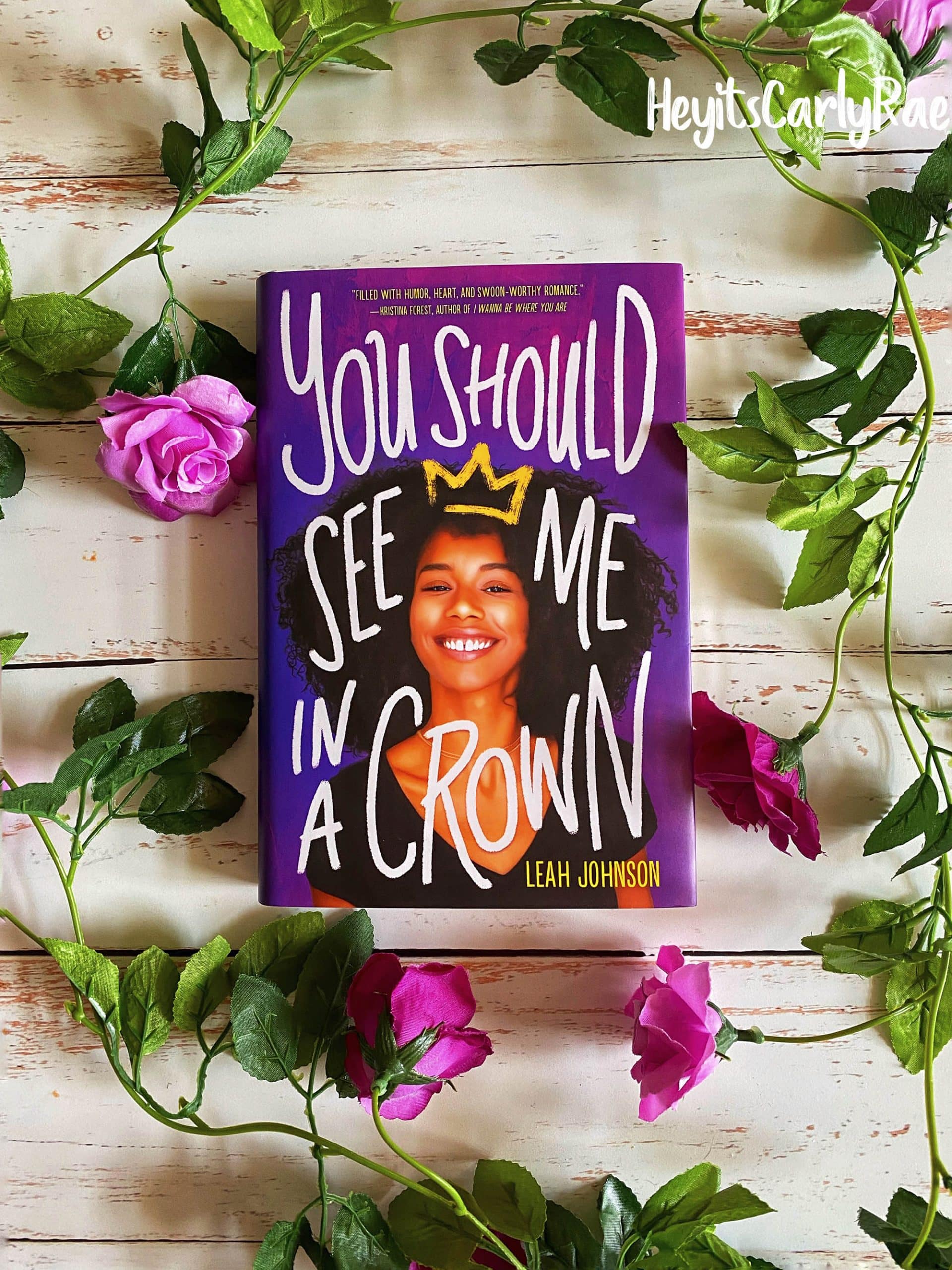 You Should See Me in A Crown by Leah Johnson Review - HeyitsCarlyRae