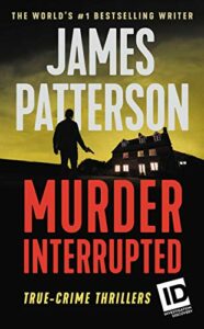 23 Best James Patterson Books to Read - HeyitsCarlyRae