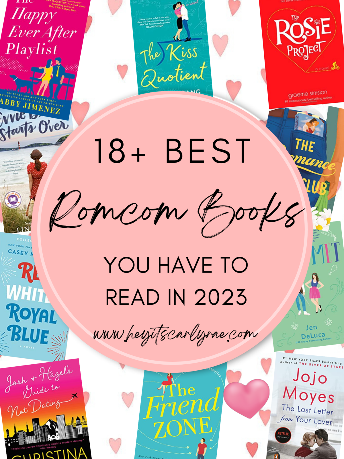 18 Best Romcom Books You Have to Read in 2023 - HeyitsCarlyRae