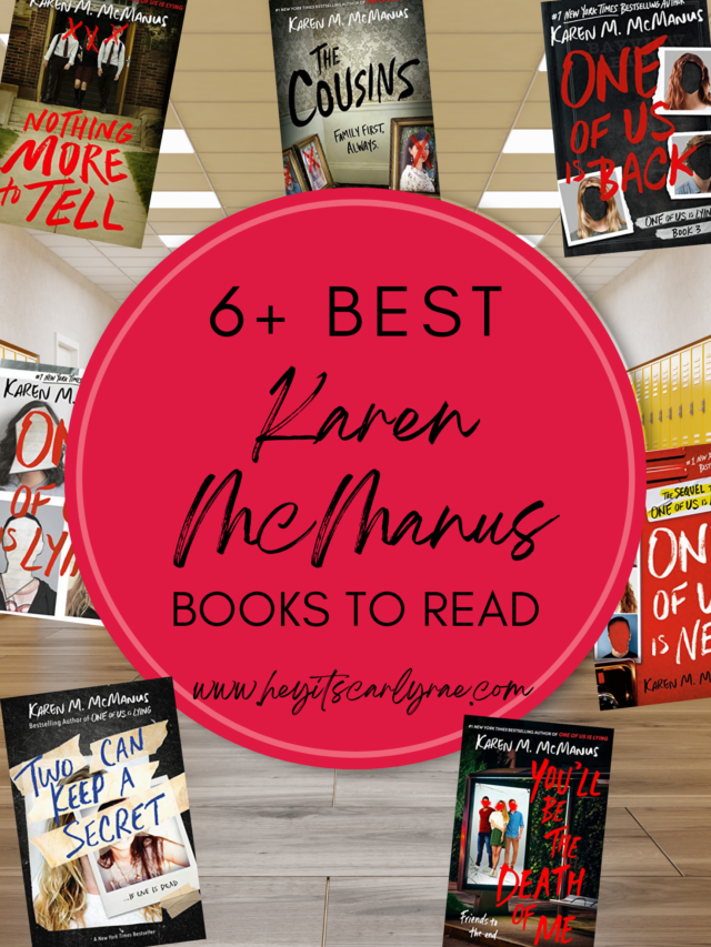 6+ Best Karen McManus Books to Read - HeyitsCarlyRae
