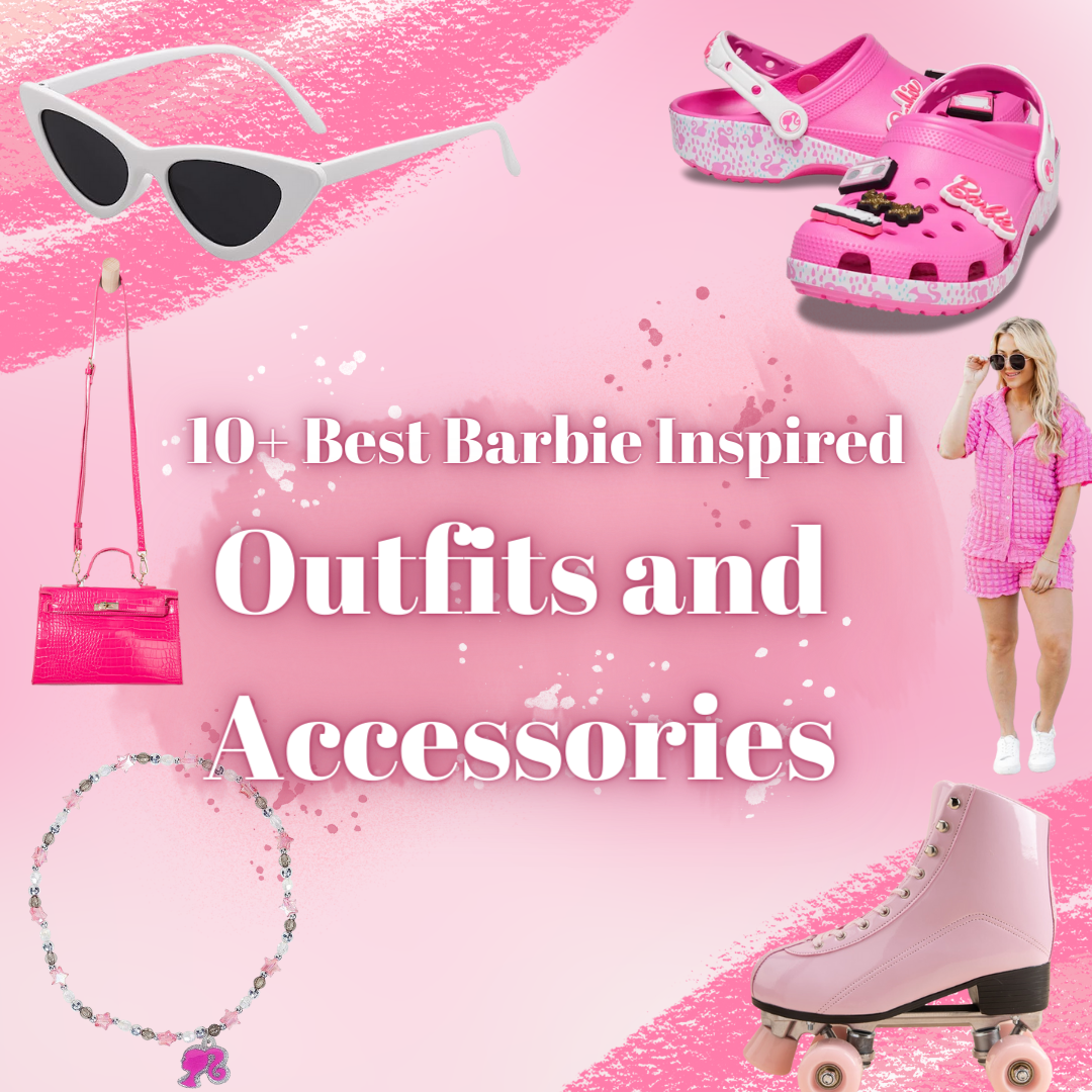 10+ Best Barbie-Inspired Outfits and Accessories - HeyitsCarlyRae