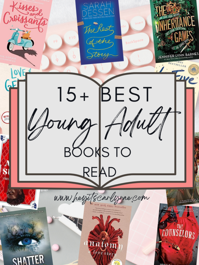 15+ Best Young Adult Books in 2023 - HeyitsCarlyRae